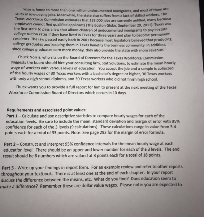 Solved Texas is home to more than one million undocumented | Chegg.com