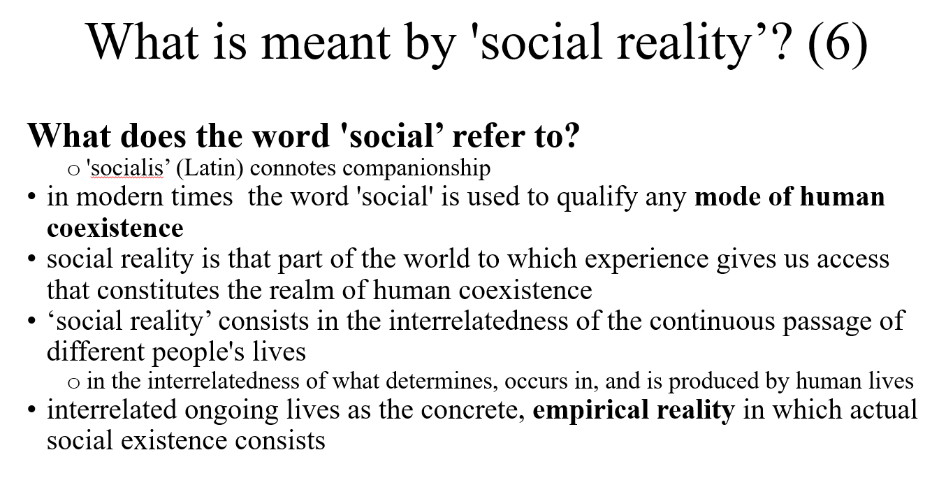 Solved Part I What is meant by 'social reality’? (1) | Chegg.com
