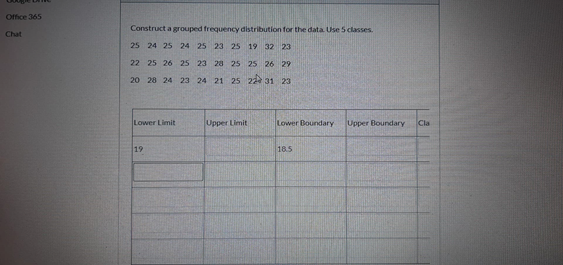 Solved Office 365 Construct a grouped frequency distribution | Chegg.com
