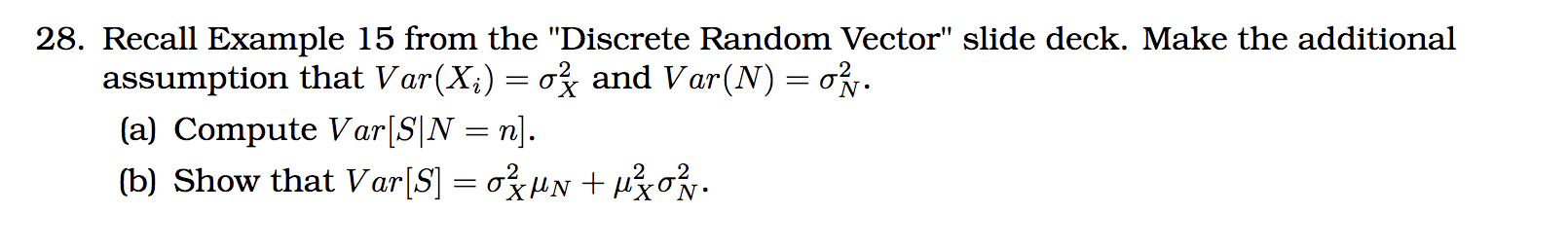 Solved 28. Recall Example 15 from the "Discrete Random | Chegg.com