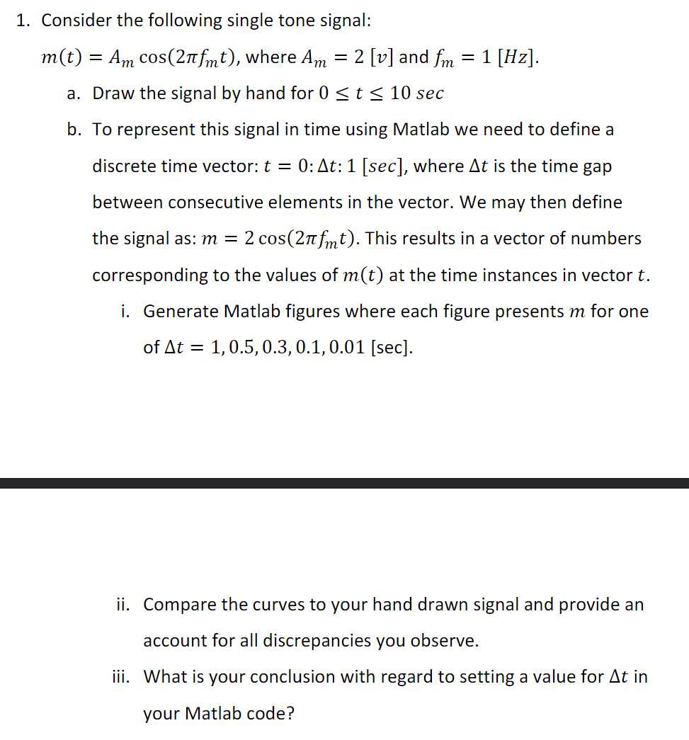 Solved Consider the following single tone signal: | Chegg.com