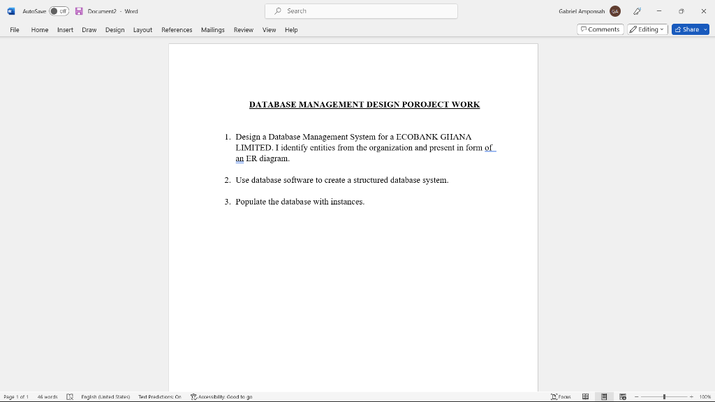 Solved 1. Design a Database Management System for a ECOBANK | Chegg.com