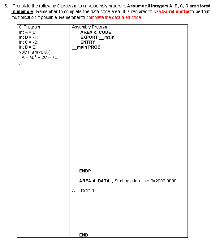 Solved 5. Translate the following C program to an Assembly | Chegg.com