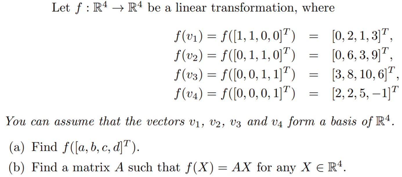 Solved Let f:R4→R4 be a linear transformation, where | Chegg.com