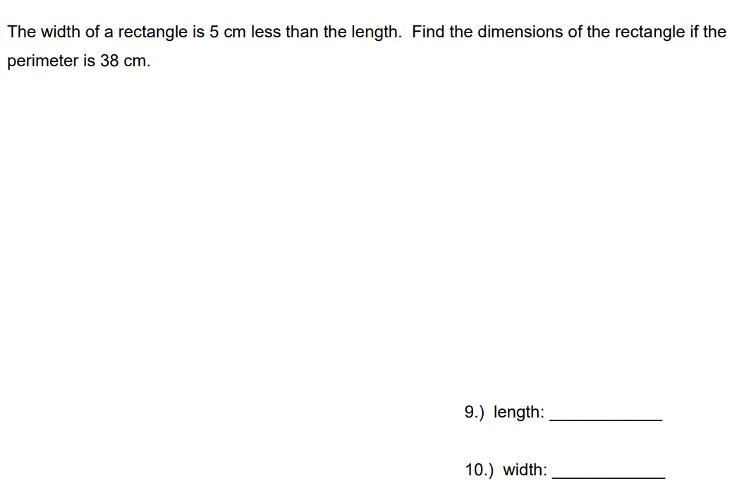Solved The width of a rectangle is 5 cm less than the | Chegg.com