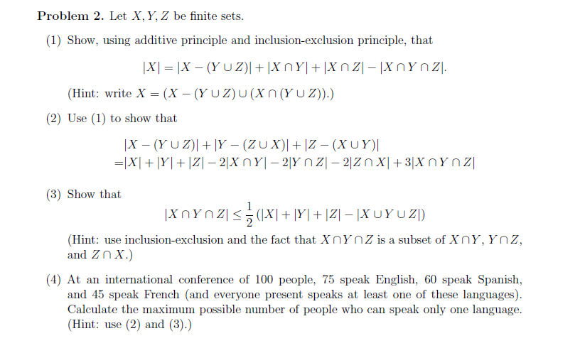 Solved Problem 2. Let X,Y,Z be finite sets. (1) Show, using | Chegg.com