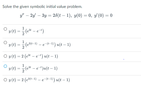 Solved Solve the given symbolic initial value problem. y" – | Chegg.com