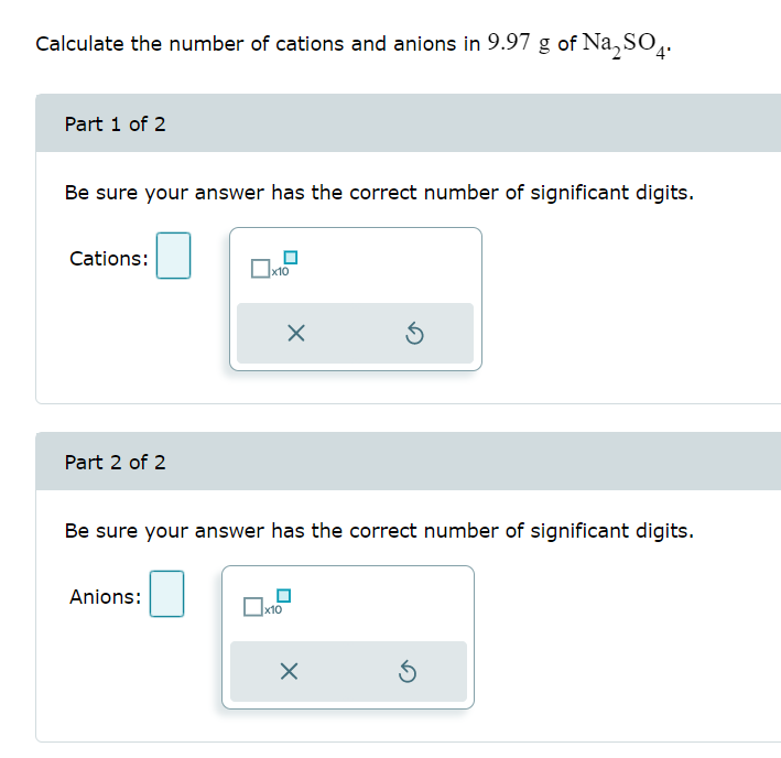 Solved Calculate the number of cations and anions in 9.97 g | Chegg.com