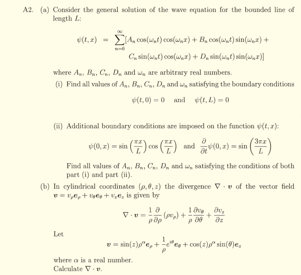 Solved A2. (a) Consider the general solution of the wave | Chegg.com