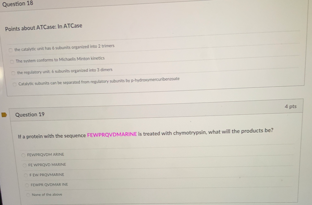 Solved Question 18 Points about ATCase: In ATCase the | Chegg.com
