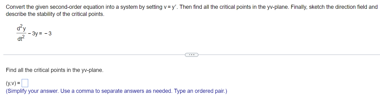 Solved Convert the given second-order equation into a system | Chegg.com
