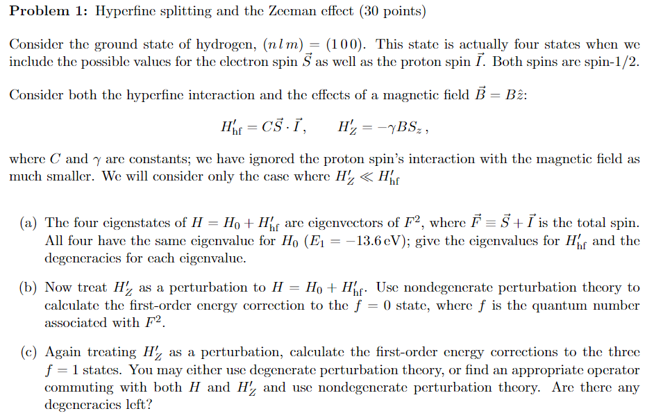 Solved Problem 1: Hyperfine splitting and the Zeeman effect | Chegg.com