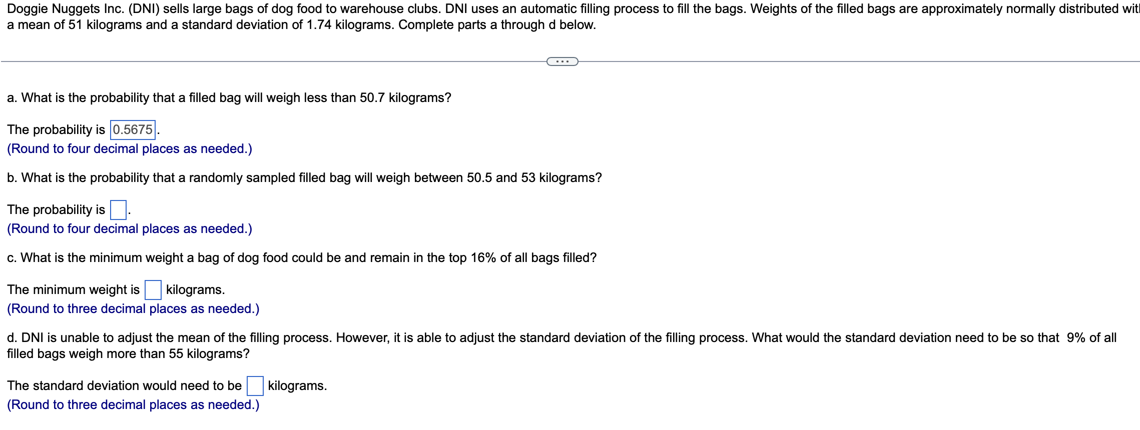 Solved a mean of 51 kilograms and a standard deviation of | Chegg.com