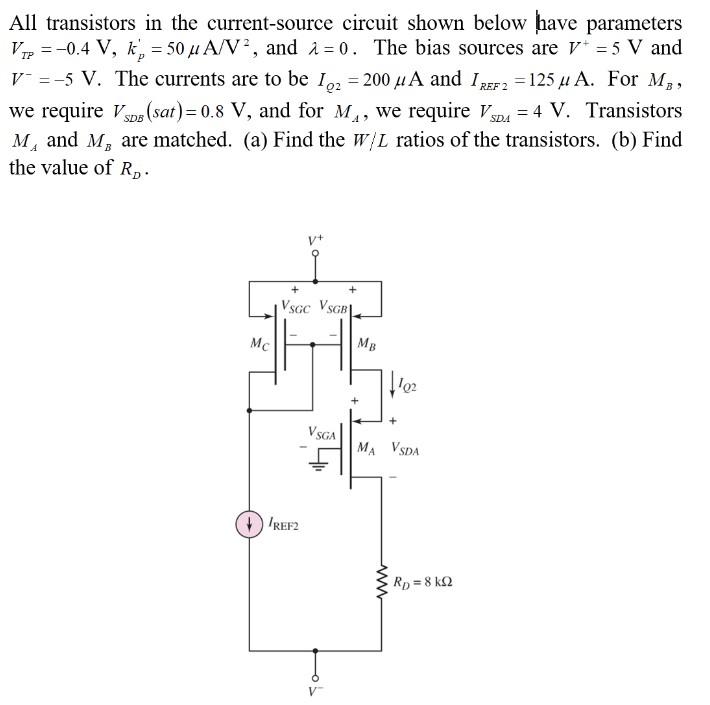Solved All transistors in the current-source circuit shown | Chegg.com