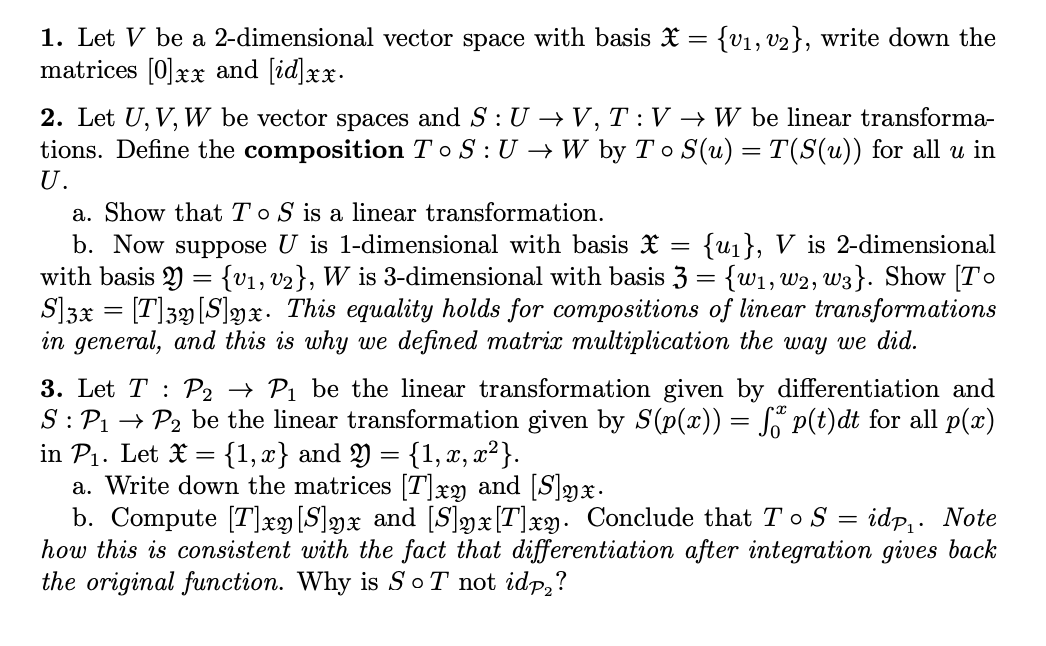 Solved 1. Let V be a 2-dimensional vector space with basis X | Chegg.com
