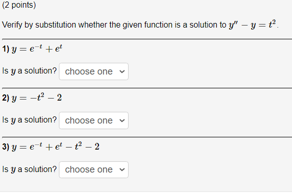 Solved (2 points) Verify by substitution whether the given | Chegg.com