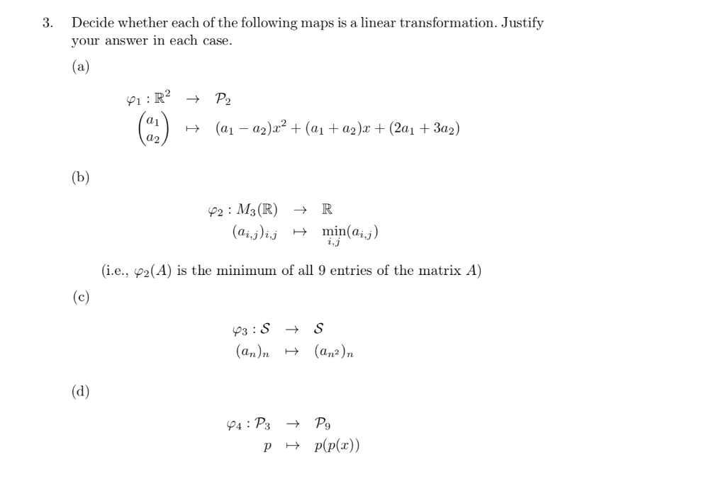 Solved 3. Decide whether each of the following maps is a | Chegg.com