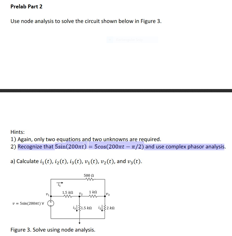 Solved Prelab Part 2 Use node analysis to solve the circuit | Chegg.com