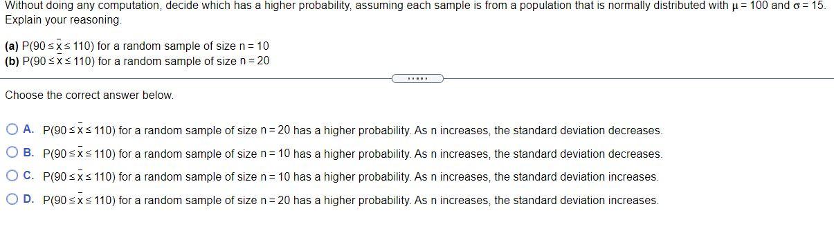 Solved Without doing any computation, decide which has a | Chegg.com