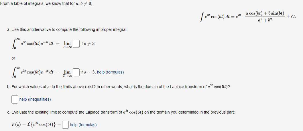Solved From a table of integrals, we know that for a,b =0, | Chegg.com