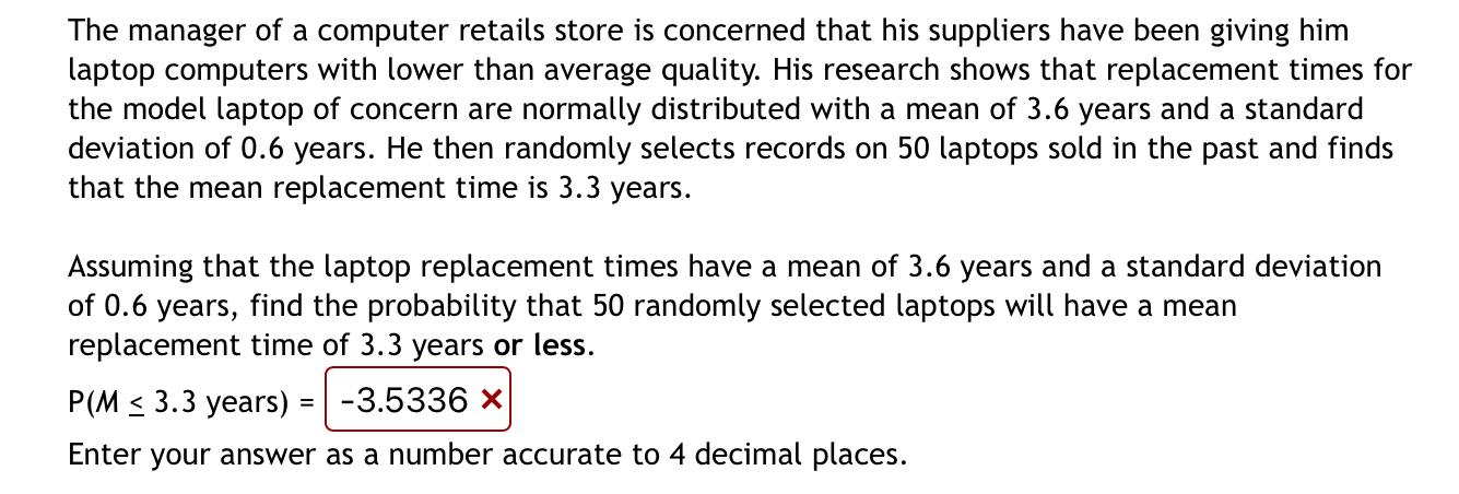 Solved The manager of a computer retails store is concerned | Chegg.com