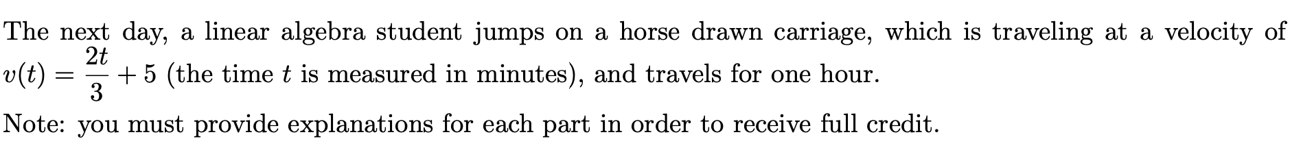Solved 1. Graph v(t) and show the total distance traveled by | Chegg.com