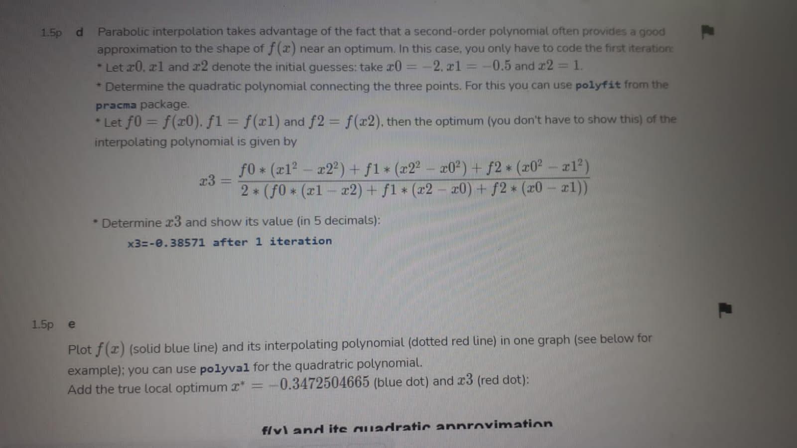 1.5p d Parabolic interpolation takes advantage of the | Chegg.com