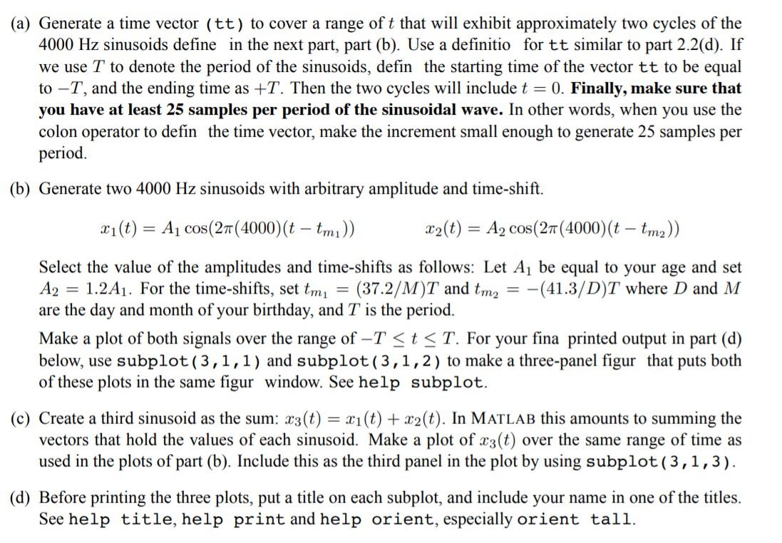 Solved (a) Generate a time vector (tt) to cover a range of t | Chegg.com