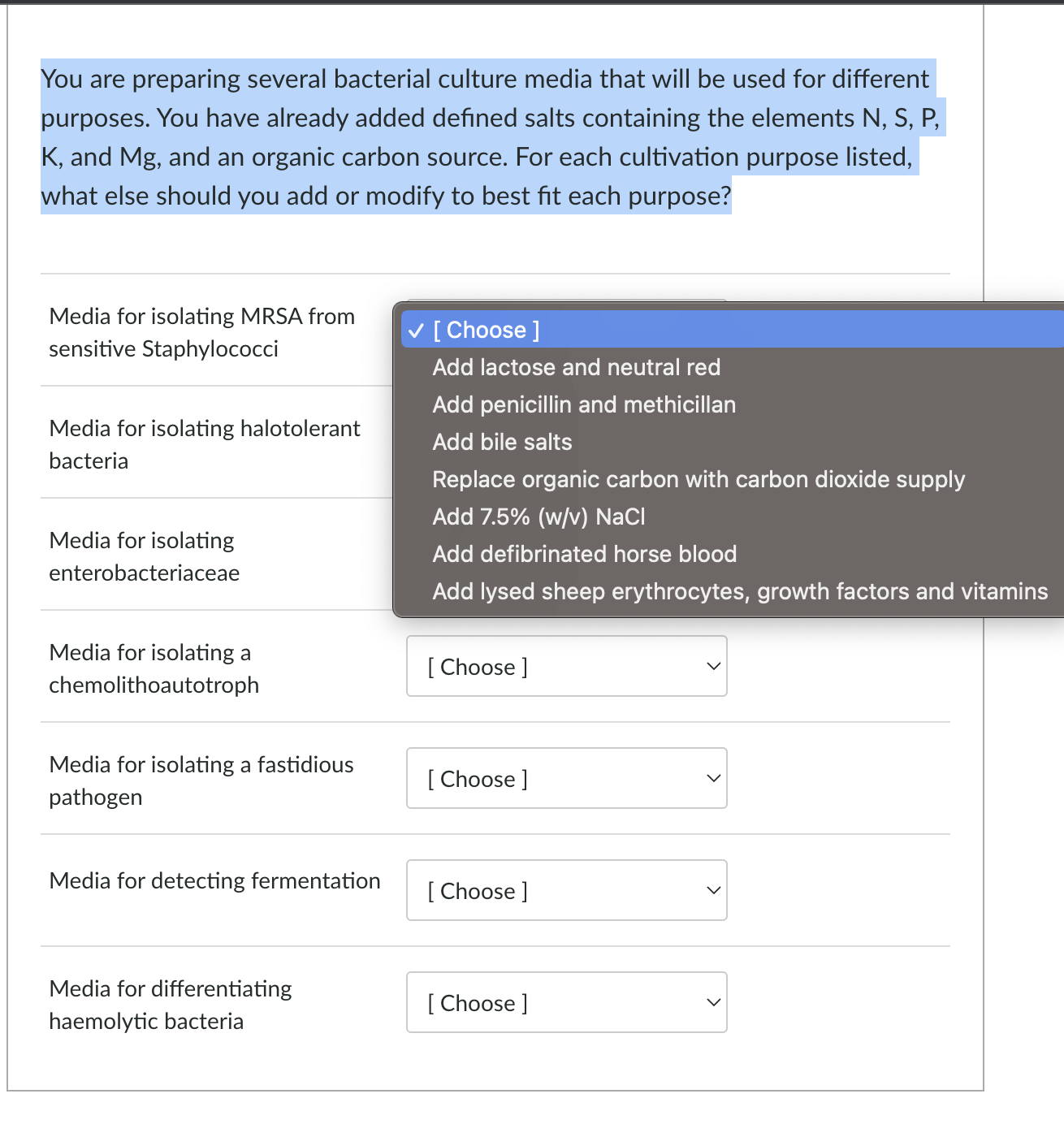 Solved You are preparing several bacterial culture media | Chegg.com
