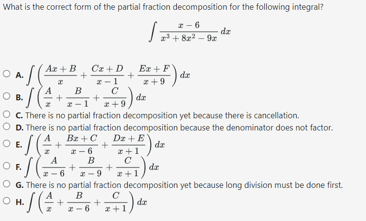 Solved What is the correct form of the partial fraction | Chegg.com