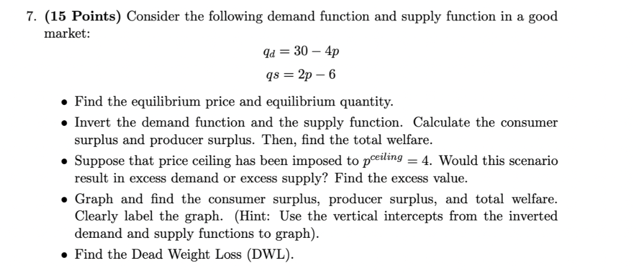 Solved (15 Points) Consider the following demand function | Chegg.com