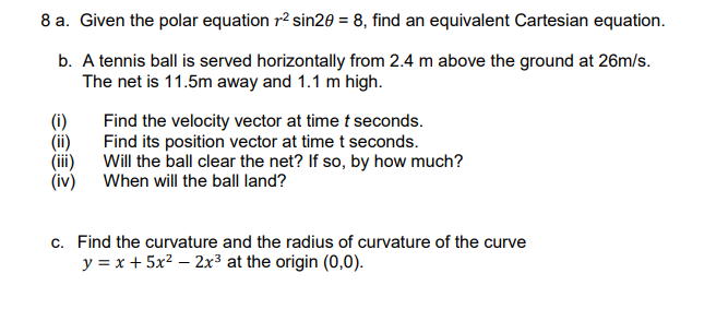 Solved 8 a. Given the polar equation r2 sin20 = 8, find an | Chegg.com