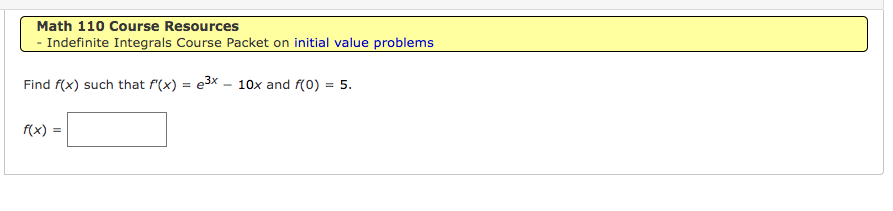 Solved Math 110 Course Resources - Indefinite Integrals | Chegg.com
