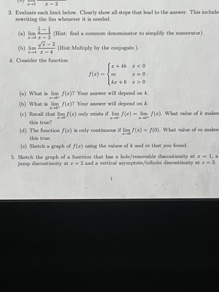 Solved 3. Evaluate cach limit below. Clearly show all steps | Chegg.com