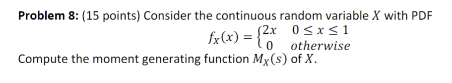 Solved Problem 8: (15 ﻿points) ﻿Consider the continuous | Chegg.com