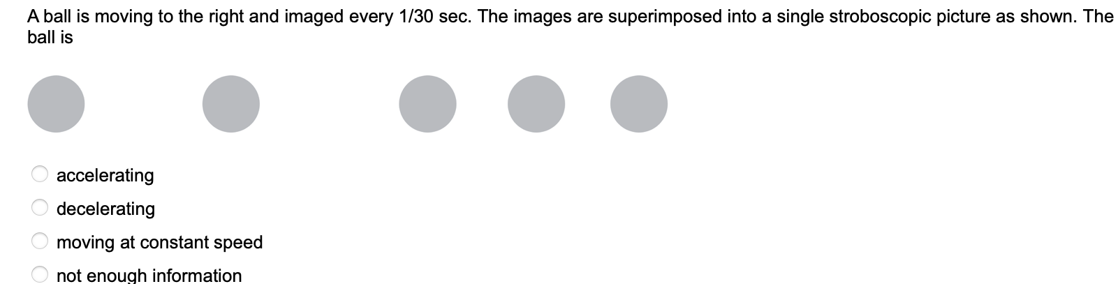 Solved A ball is moving to the right and imaged every 1/30 | Chegg.com