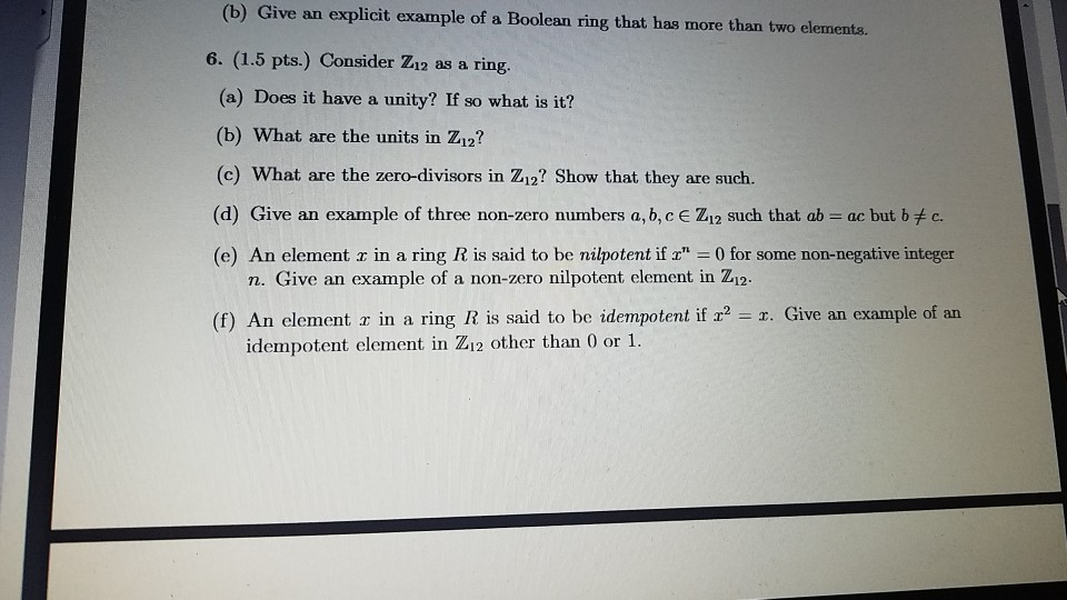 (b) Give an explicit example of a Boolean ring that | Chegg.com