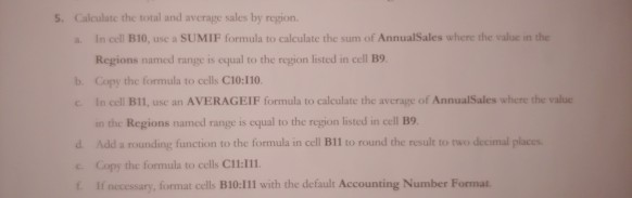 Solved Calculate the total and average sales by region . In | Chegg.com