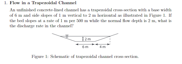 Solved 1. Flow in a Trapezoidal Channel An unfinished | Chegg.com