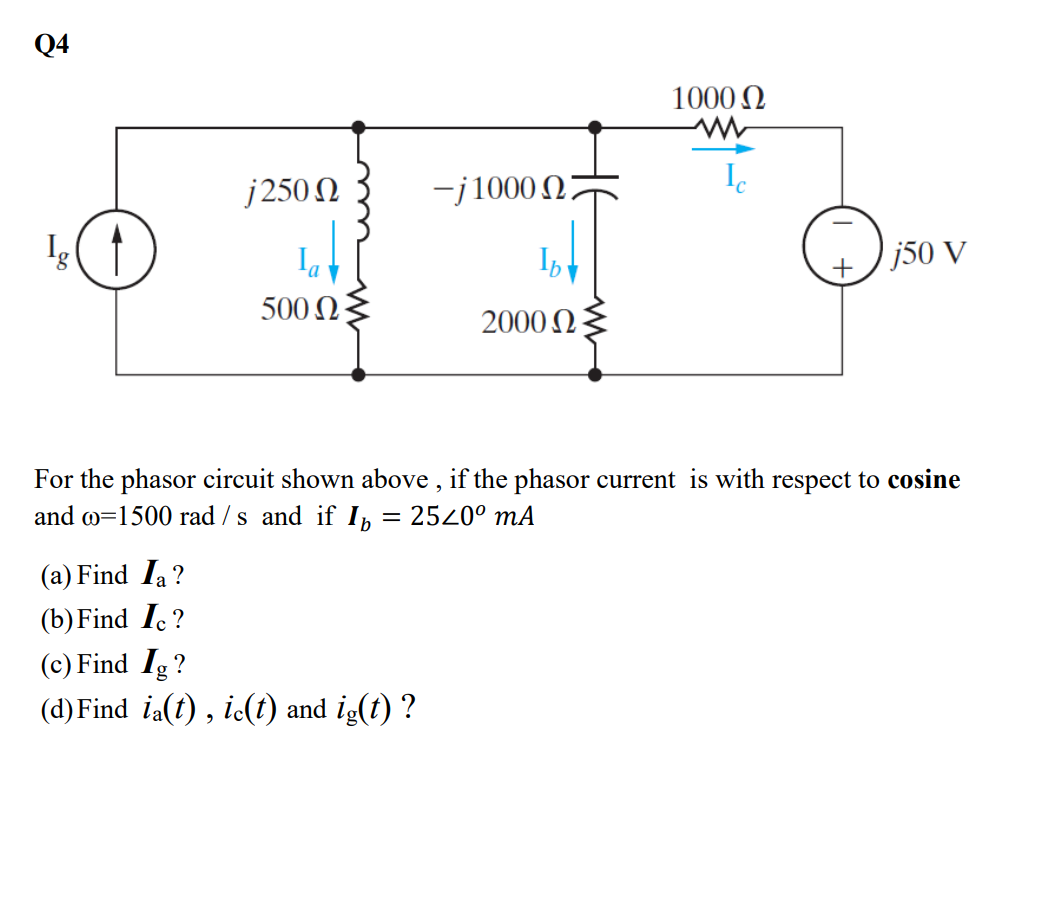 Solved For the phasor circuit shown above, if the phasor | Chegg.com