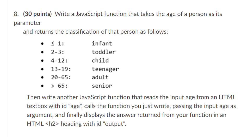 Solved 8. (30 points) Write a JavaScript function that takes | Chegg.com