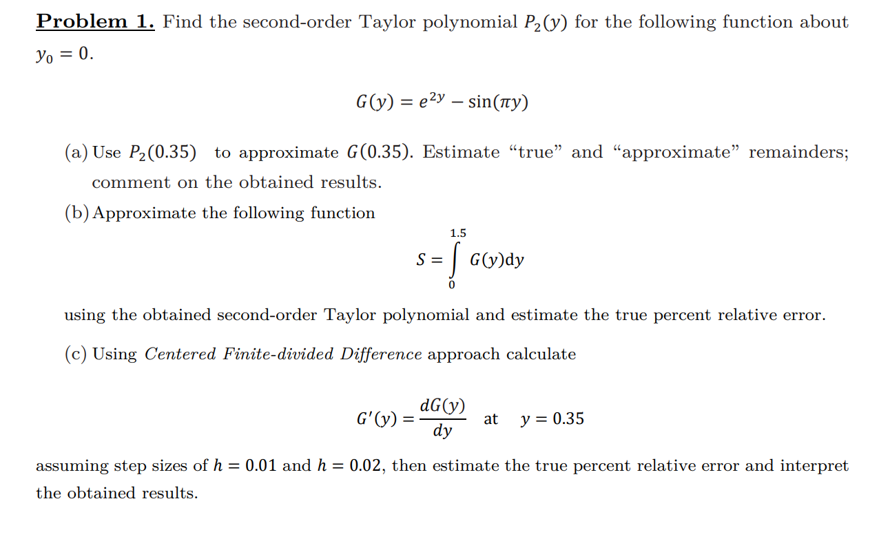 Solved Problem 1. Find the second-order Taylor polynomial | Chegg.com