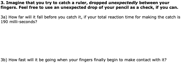 Solved 3. Imagine that you try to catch a ruler, dropped | Chegg.com