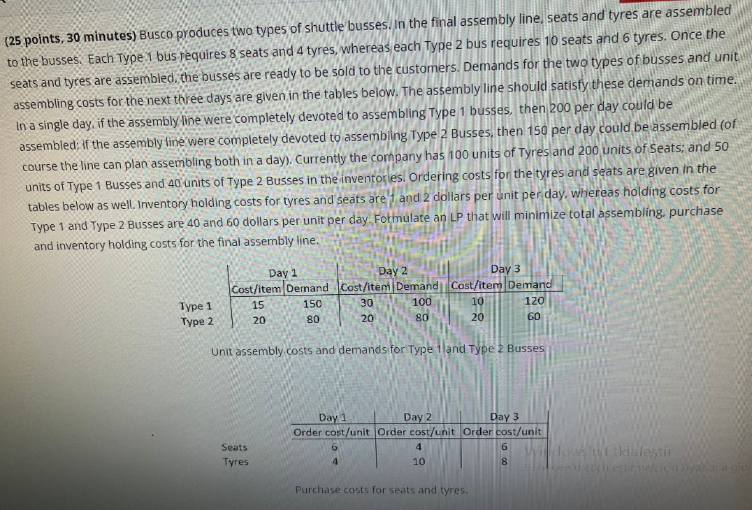 Solved (25 points, 30 minutes) Busco produces two types of | Chegg.com