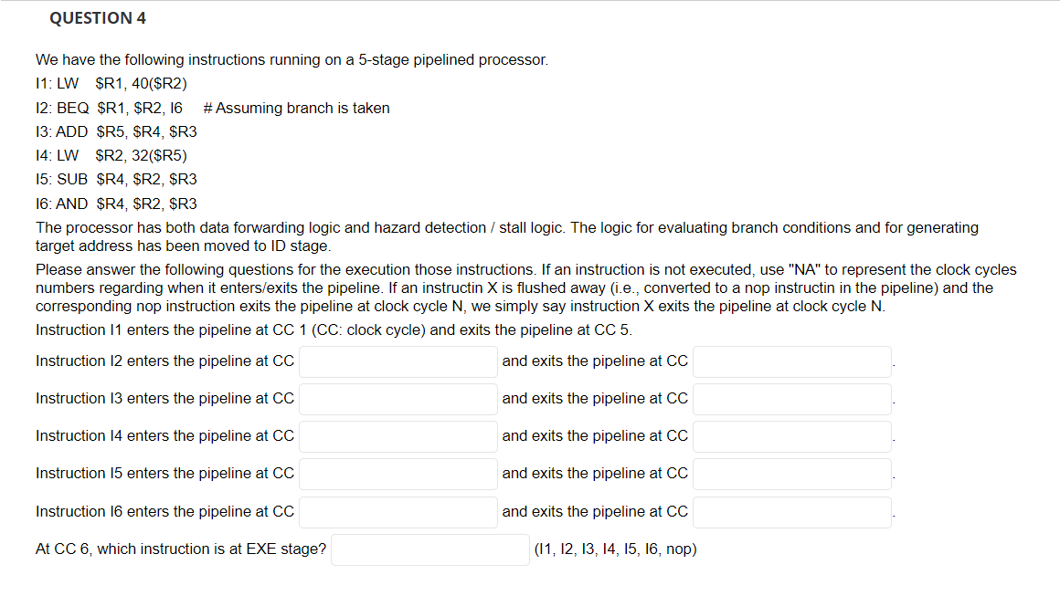 Solved QUESTION 4 We have the following instructions running | Chegg.com