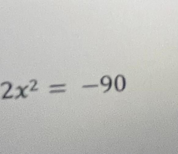 Solved 2x2=−90 | Chegg.com