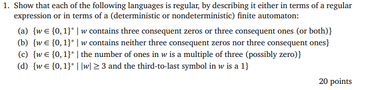 Solved 1. Show that each of the following languages is | Chegg.com