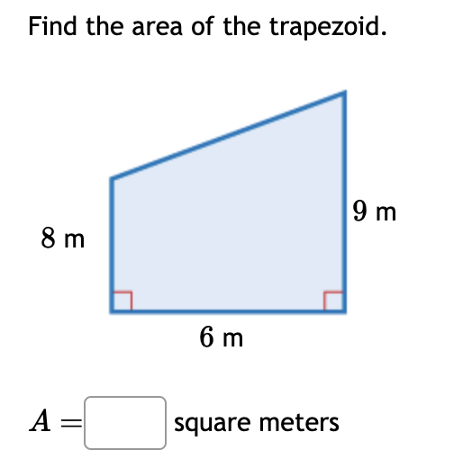 Solved Find the area of the trapezoid. A= square meters | Chegg.com