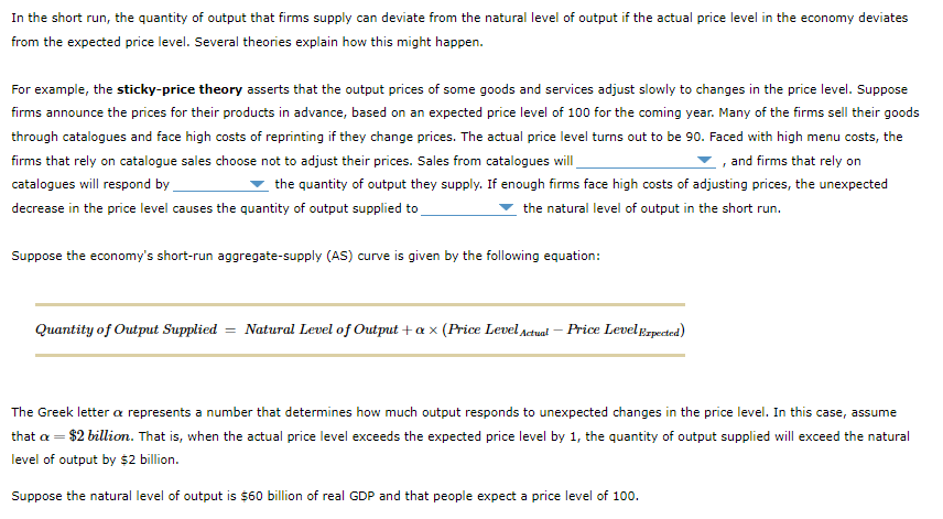 Solved In the short run, the quantity of output that firms | Chegg.com