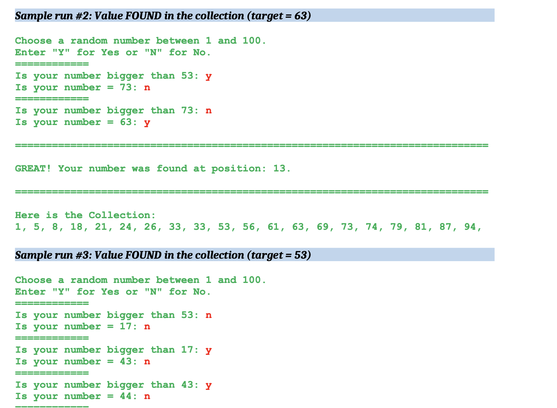 Solved Sample run \#2: Value FOUND in the collection (target | Chegg.com